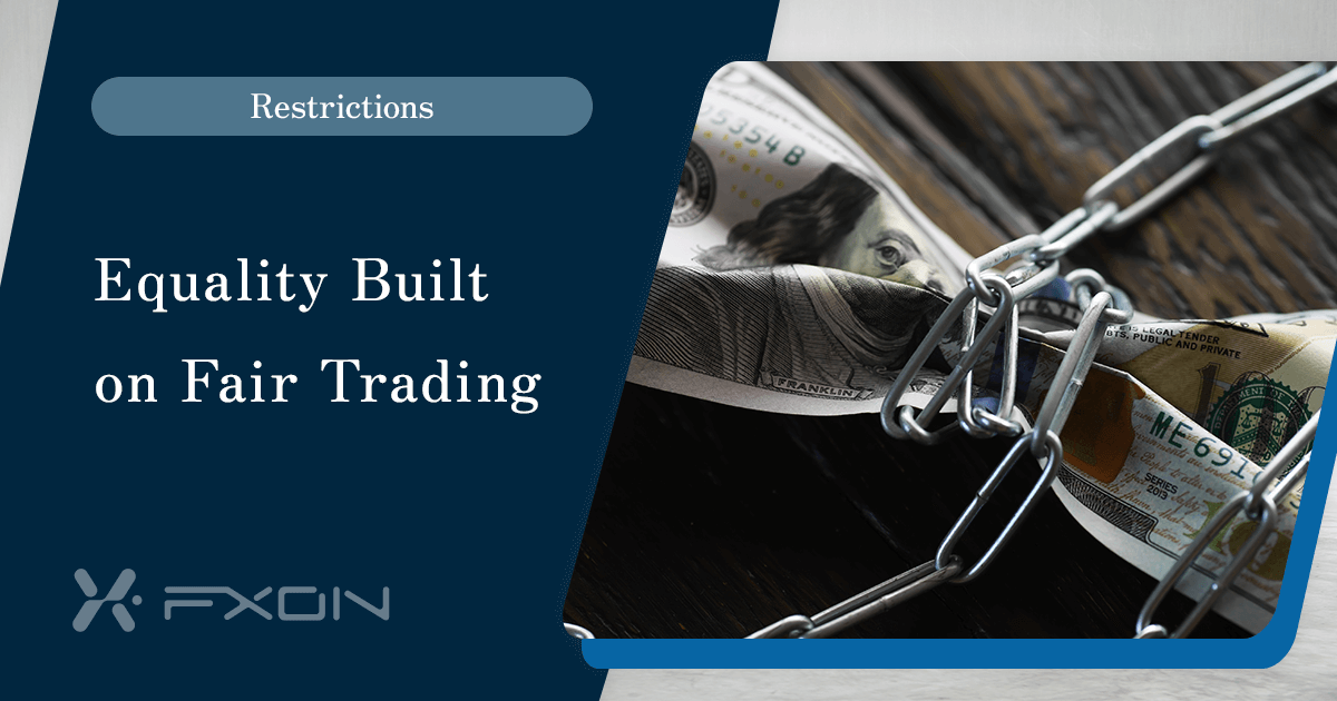 Restrictions | FXON™